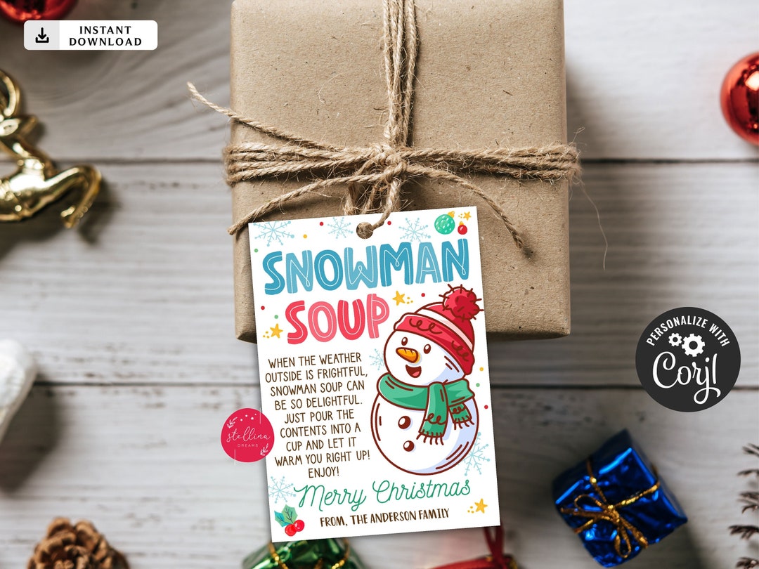 Editable Christmas Gift Tags, Snowman Soup Hot Cocoa Tag Template ...