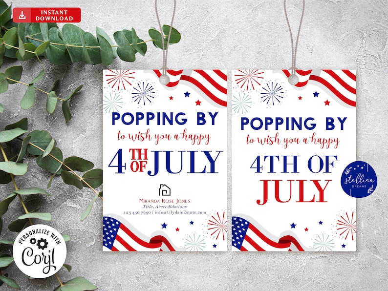 Editable Fourth of July Pop by Tags Realtor, Popping by to Say Happy ...