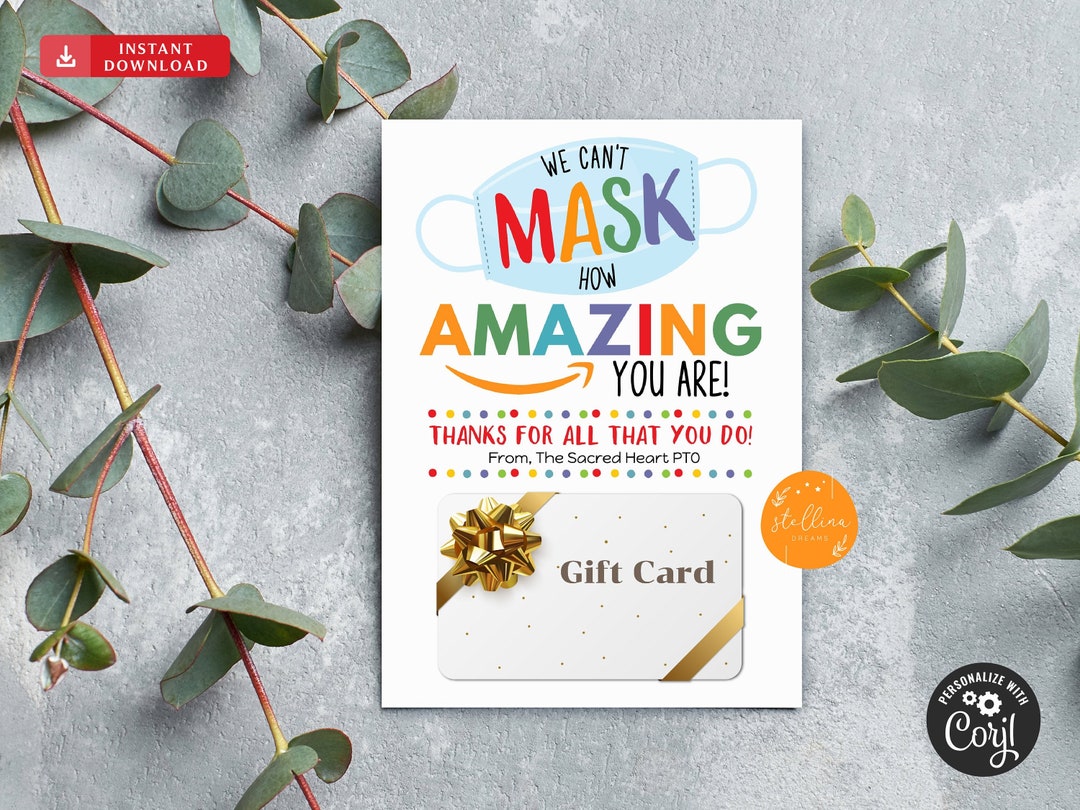 Editable Can't Mask Amazing Gift Card Holder, Teacher Appreciation Week ...