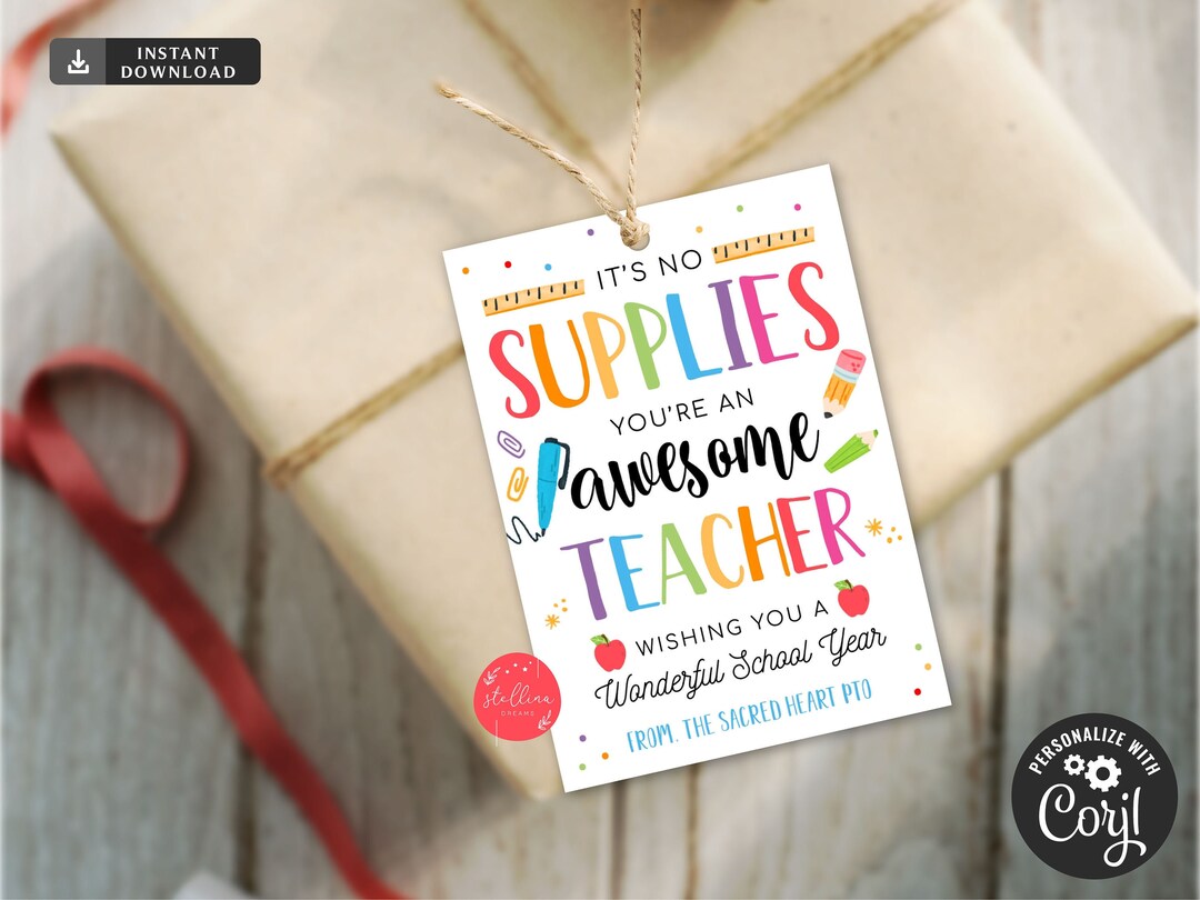 School Supply Gift Tags, Printable Teacher Appreciation Gift Tag Label ...