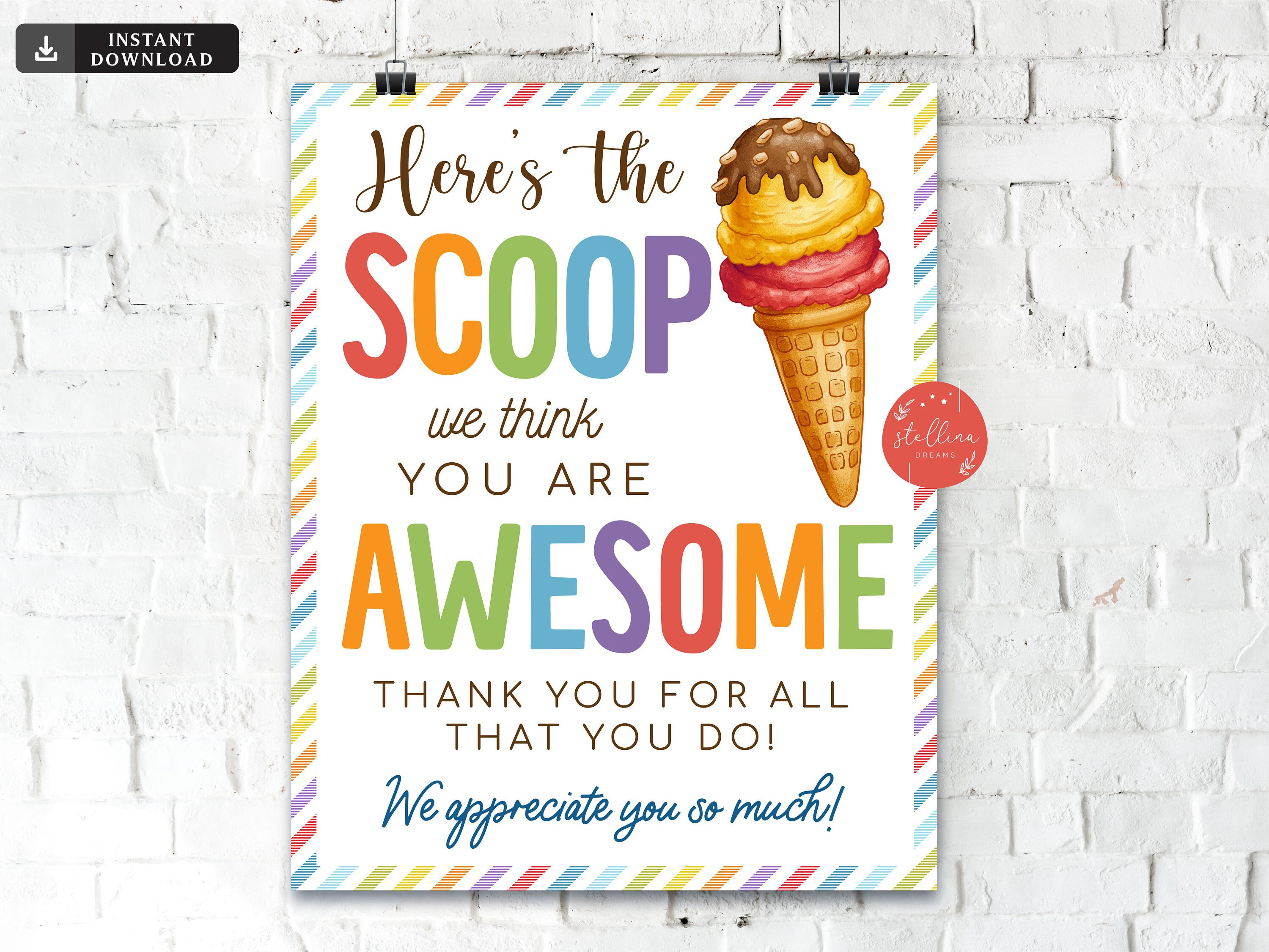 Ice Cream Appreciation Sign Here's the Scoop You're Awesome School Pto ...
