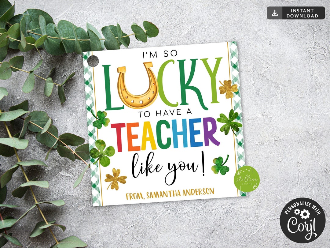St. Patrick's Day Gift Tags, Office Coworker Staff Editable Lucky to ...
