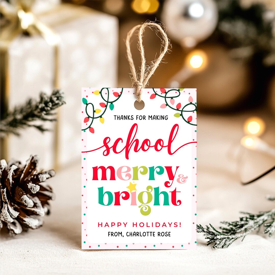 Merry & Bright School Gift Tags | Christmas Teacher Staff Appreciation ...