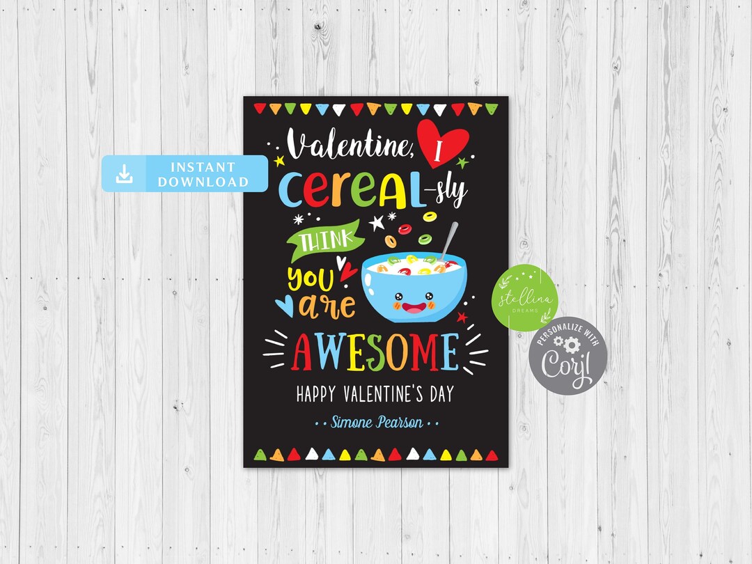 Cereal Valentine's Day Gift Tags, I Cereal-sly Think You're Awesome ...