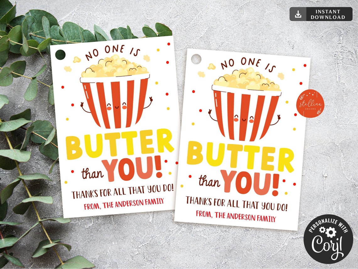 EDITABLE Popcorn Gift Tag No One is Butter Than You - Etsy