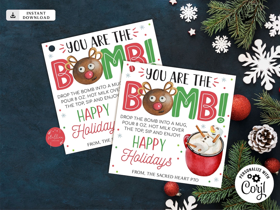 Editable Christmas Hot Cocoa Bomb Gift Tag, You're the Bomb Hot ...