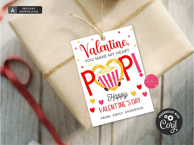 EDITABLE Valentine Popcorn Tags, You Make My Heart Pop Valentine Gift ...