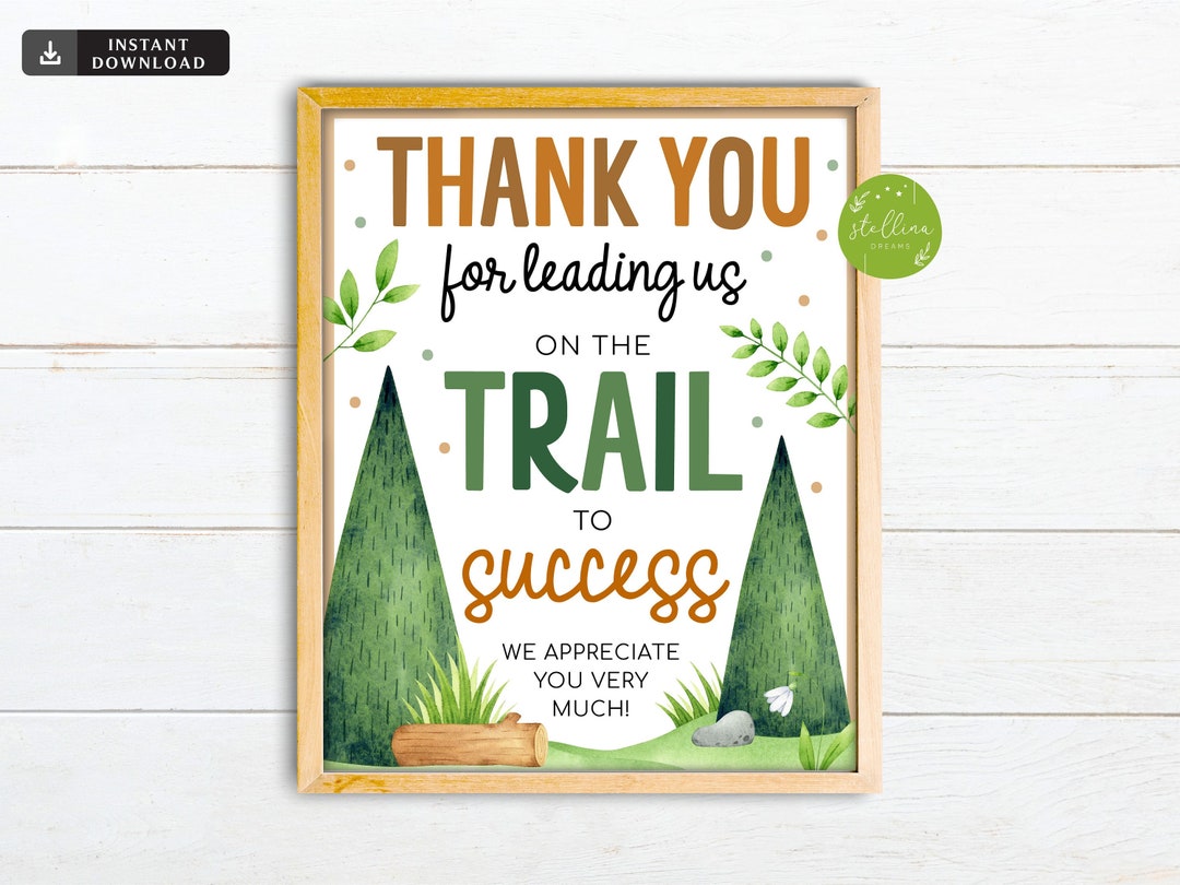 Thank You for Leading Us Down the Trail of Success Sign, Camp Theme ... Thank You for Leading Us Down the Trail of Success Sign, Camp Theme ...