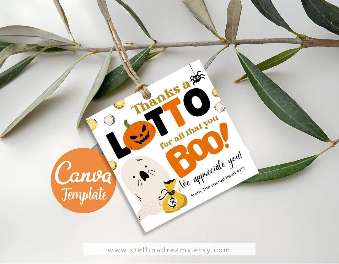 Editable Halloween Lottery Gift Tags: "thanks a Lotto" CANVA Template ...