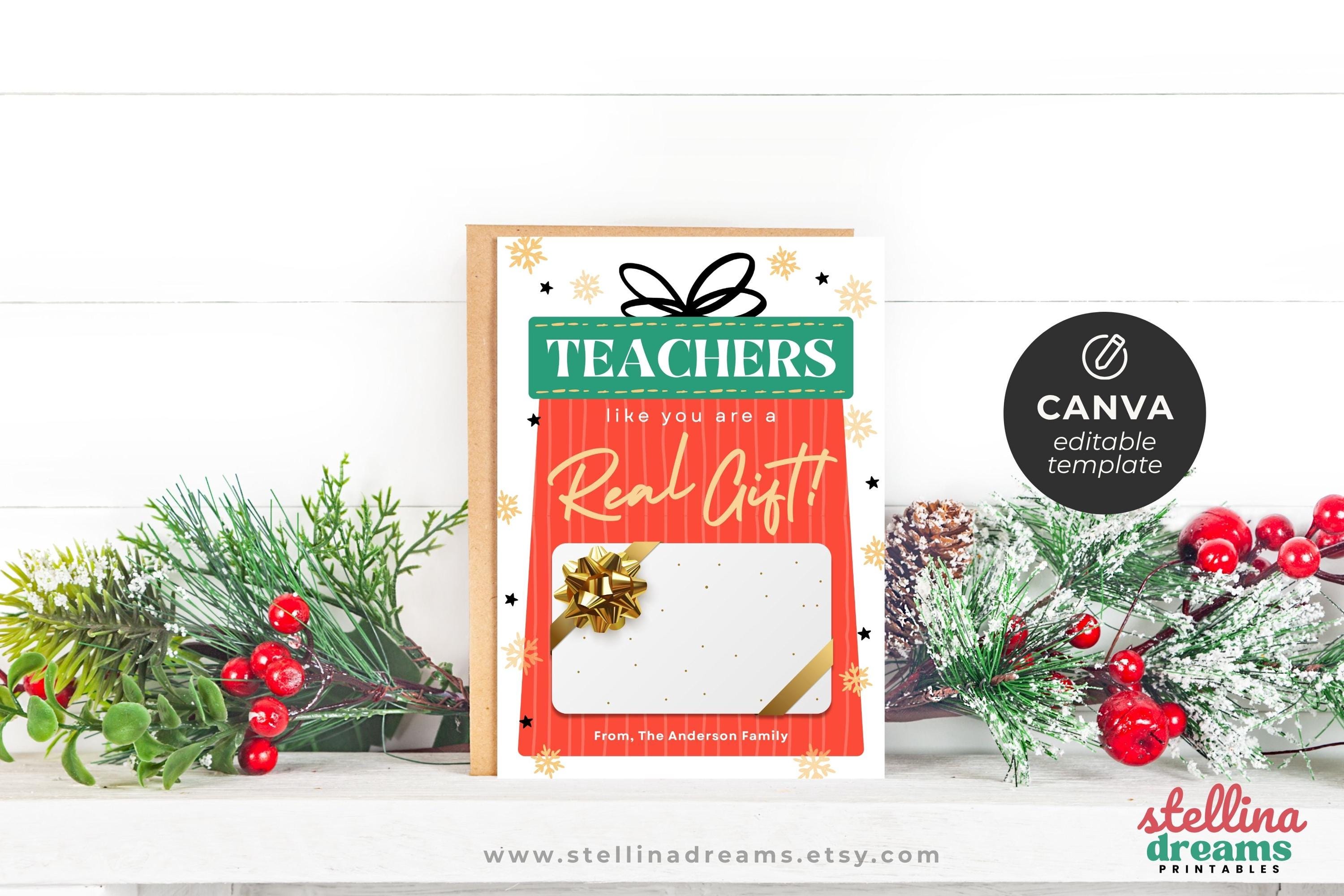 Christmas Teacher Gift Card Holder Printable, Teachers Like You Are a ...