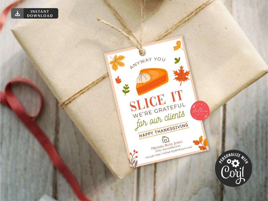 Editable Thanksgiving Pie Pop by Tags: Real Estate Referral (digital ...