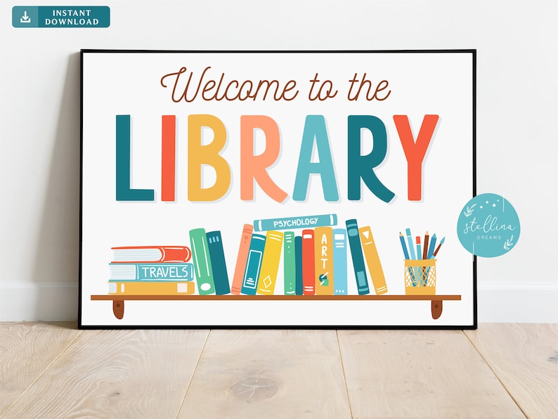 Welcome Library School Sign, Classroom Decor, Printable School Library ...