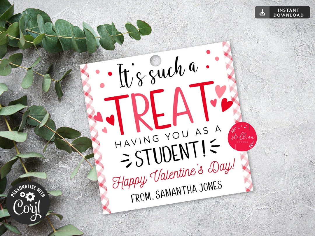 Such A Treat Having You as A Student Valentine's Day Tags, From Teacher ...