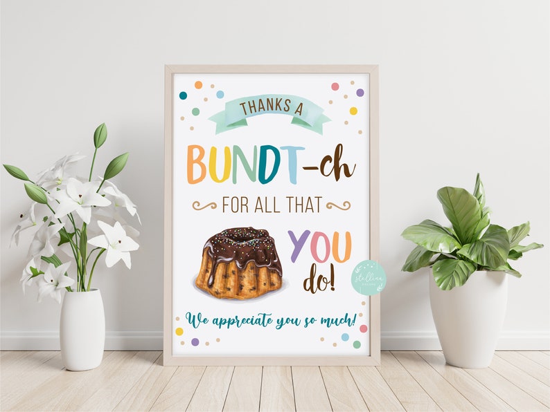 Bundt Cake Appreciation Sign Staff Employee Nurse Teacher - Etsy