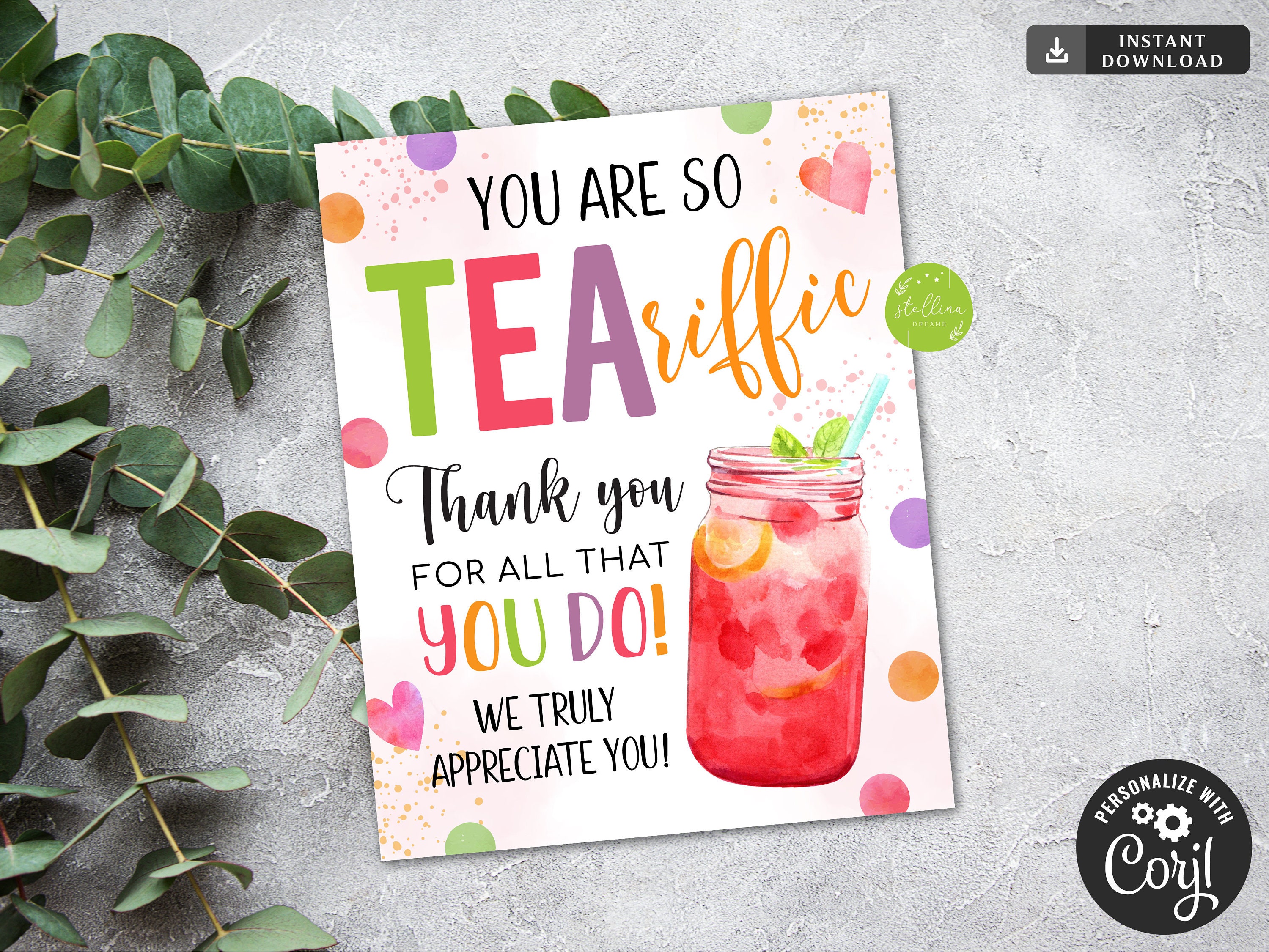 You're Tea-riffic! Iced Tea Appreciation Sign Printable, School Pto Pta ...