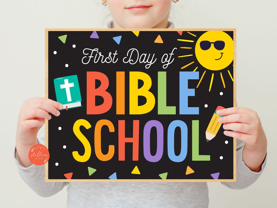 Printable First Day of Bible School Sign, Bible Camp, Photo Prop First ...