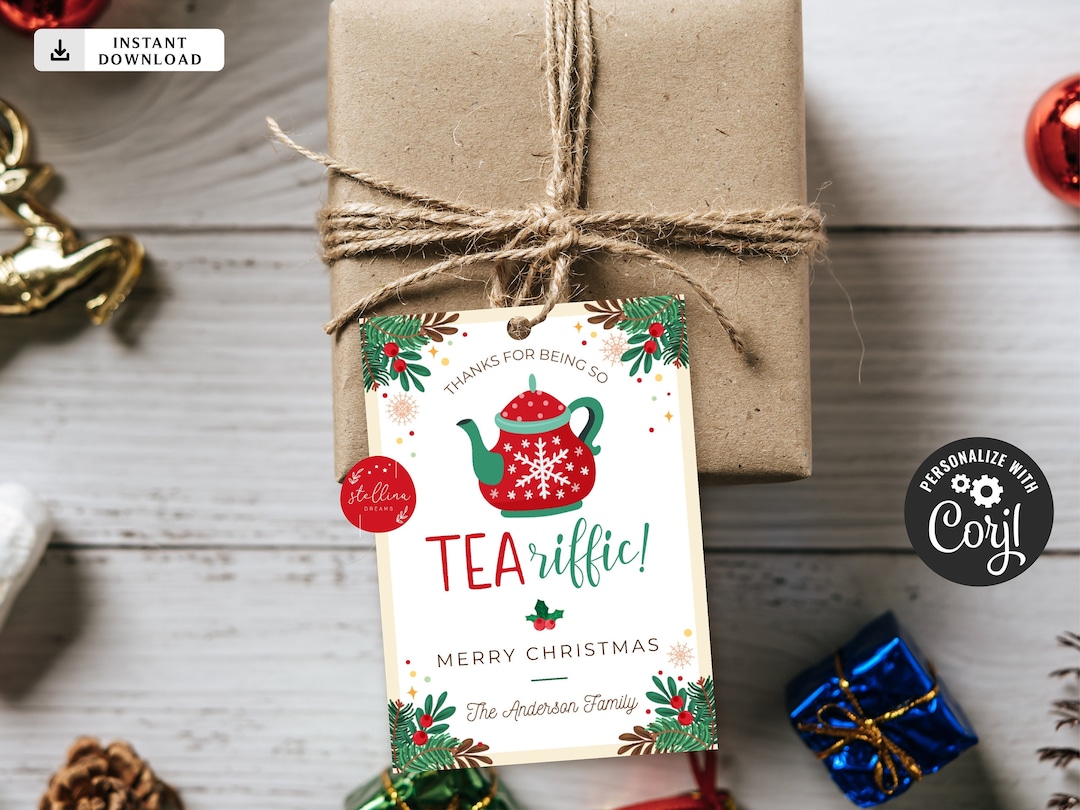 EDITABLE Christmas Tea Gift Tags, Christmas Thank You for Being Tea ...