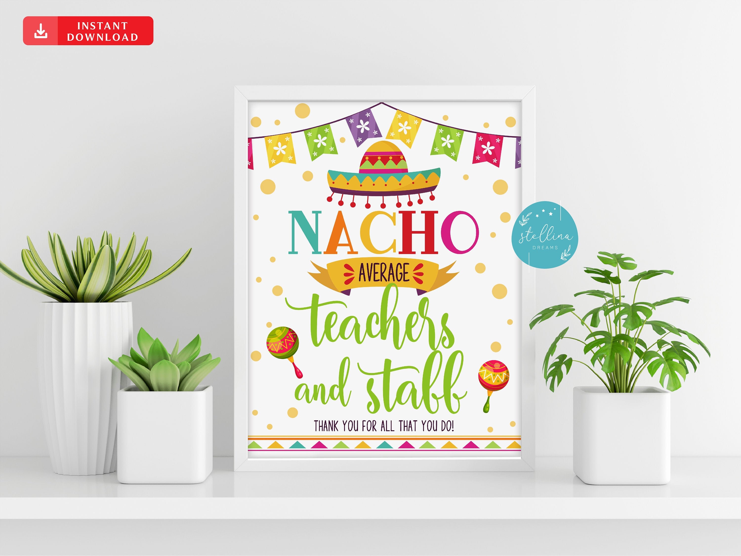 Nacho Average Teachers and Staff Teacher Appreciation Staff | Etsy