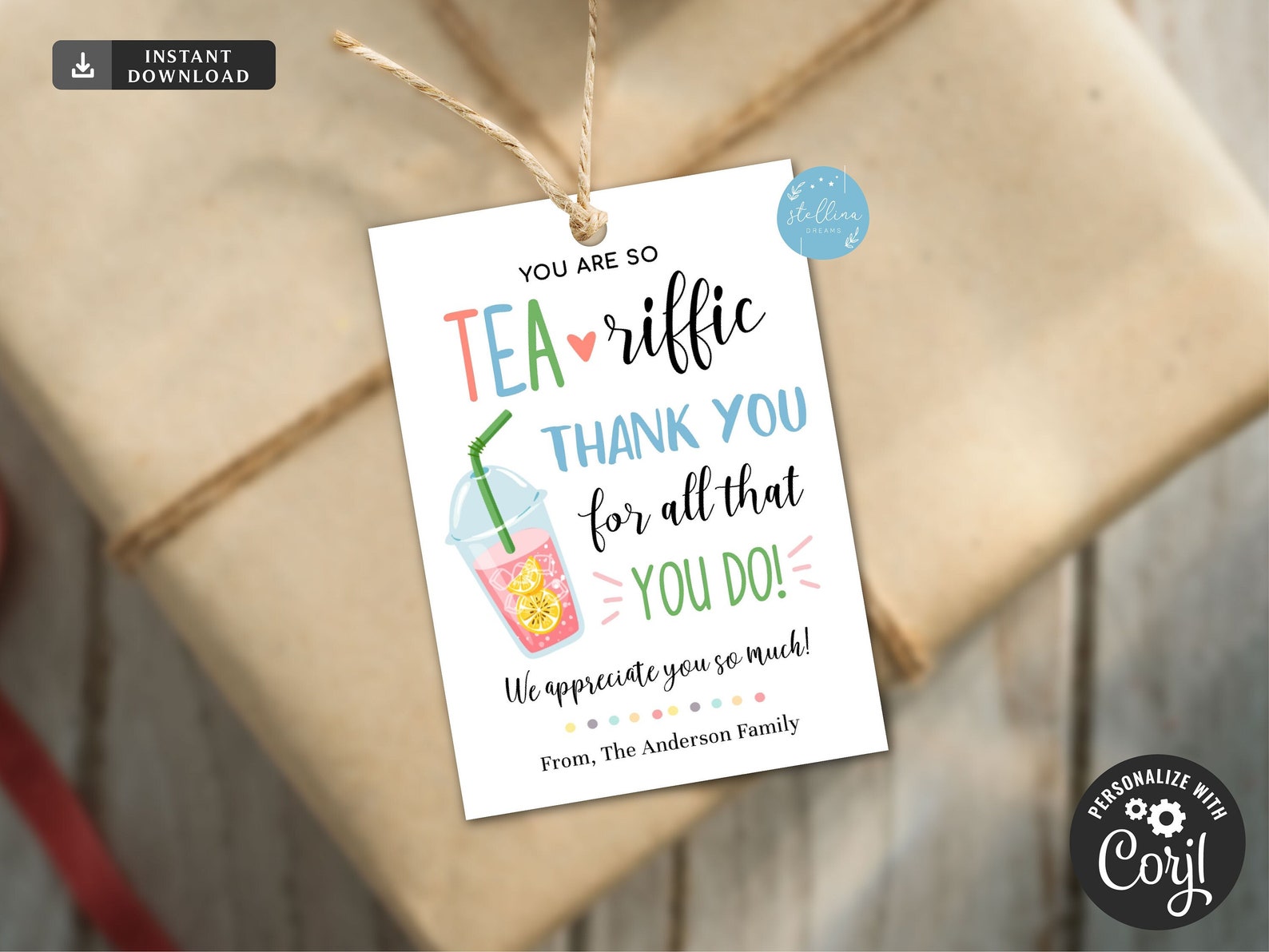 Iced Tea Gift Tags, You're Tea-riffic! Appreciation Tag, Classroom ...