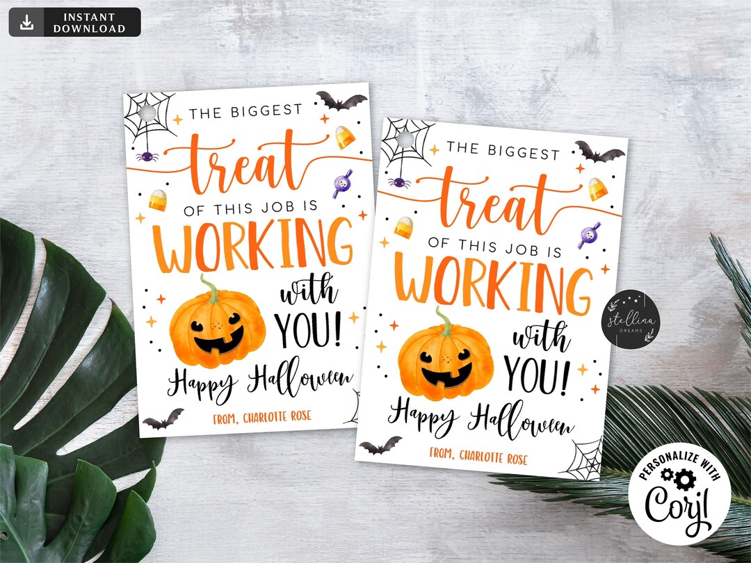 Editable Halloween Gift Tags, Biggest Treat is Working With You ...