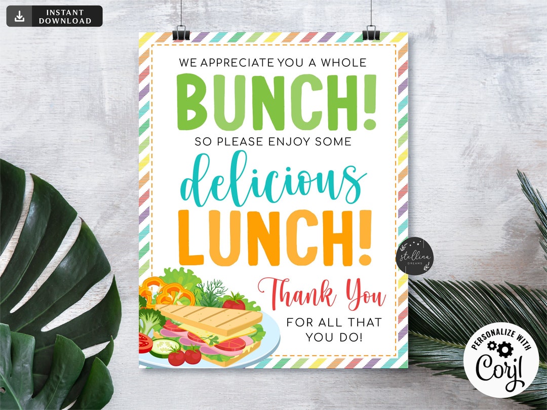 We Appreciate You a Bunch Enjoy Lunch, Lunch Thank You Sign, Staff ...