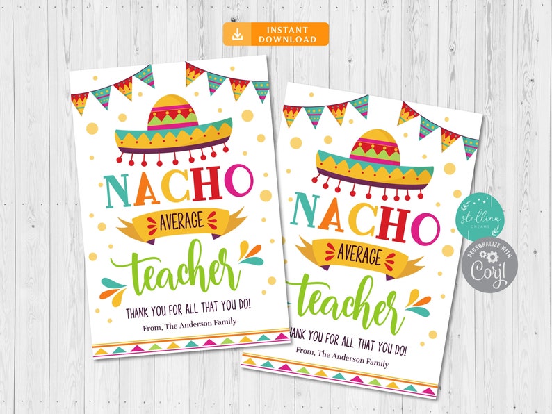 Nacho Average Teacher, Teacher Appreciation Favor Gift Tags, Mexican ...