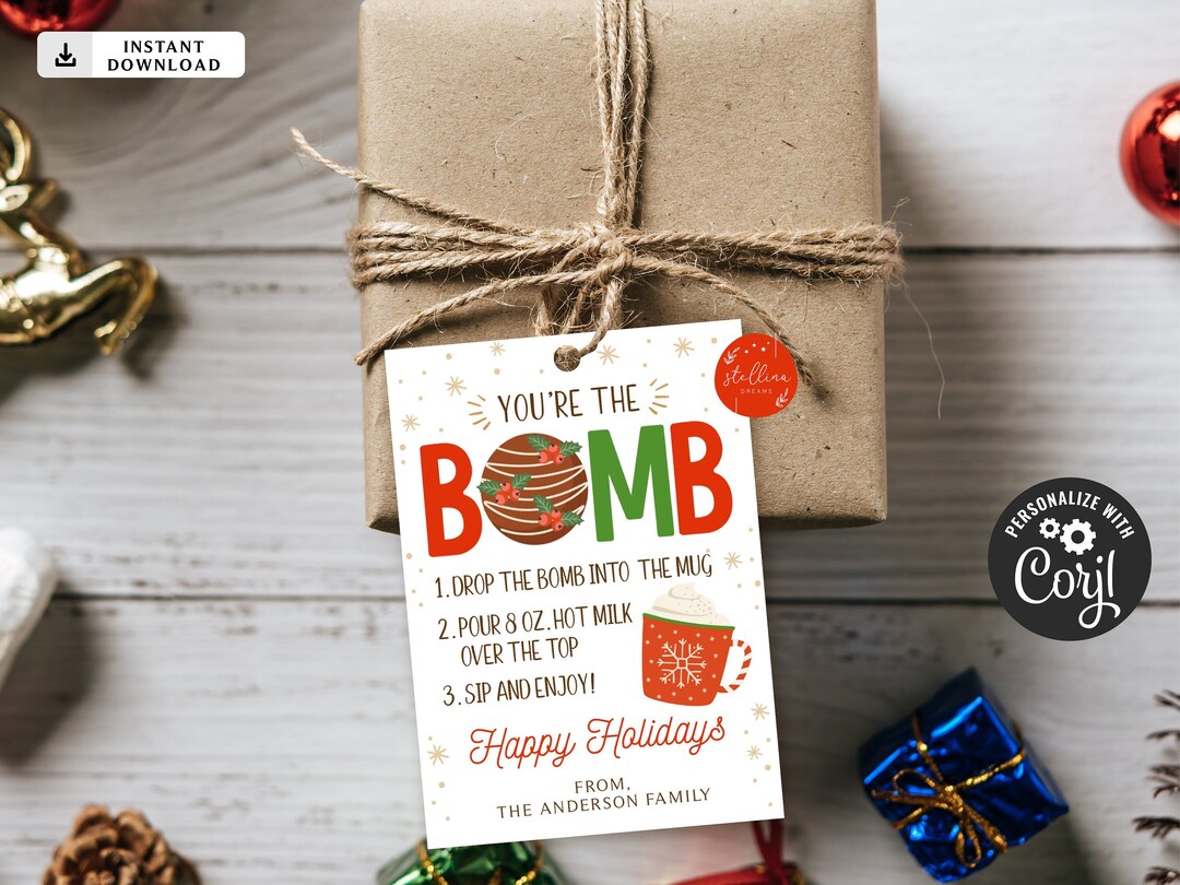 Editable Christmas Gift Tag, You're the Bomb, Hot Chocolate Cocoa ...