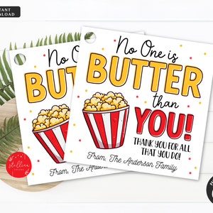 Popcorn Gift Tag, No One is Butter Than You, Volunteer Teacher ...