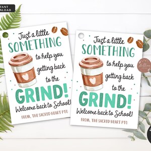 Editable Coffee Teacher Gift Tag, Back to School Teacher Gifts, First ...