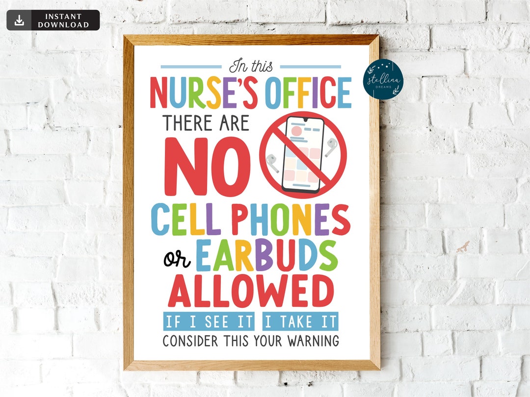 No Cellphones Allowed Sign No Earbuds Sign, Nurses Office Decor, Health ...