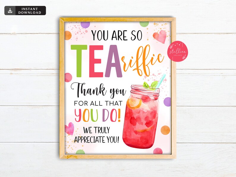 You're Tea-riffic Iced Tea Appreciation Sign Printable - Etsy