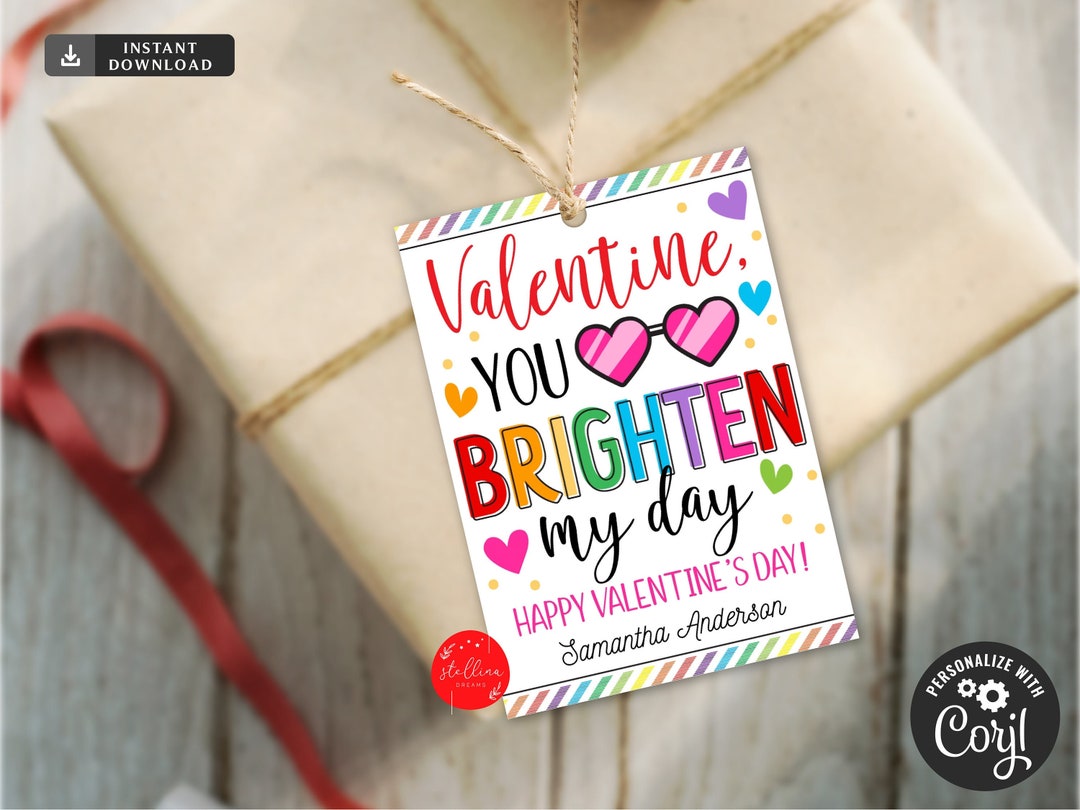 Editable Valentine Sunglasses Gift Tags, You Brighten My Day, Valentine ...