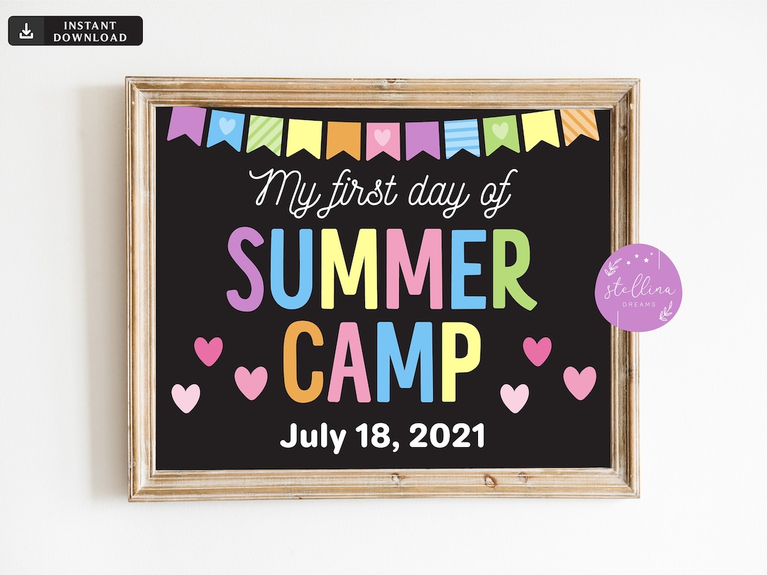 First Day of Summer Camp Chalkboard Sign, Printable Summer Camp Sign ...