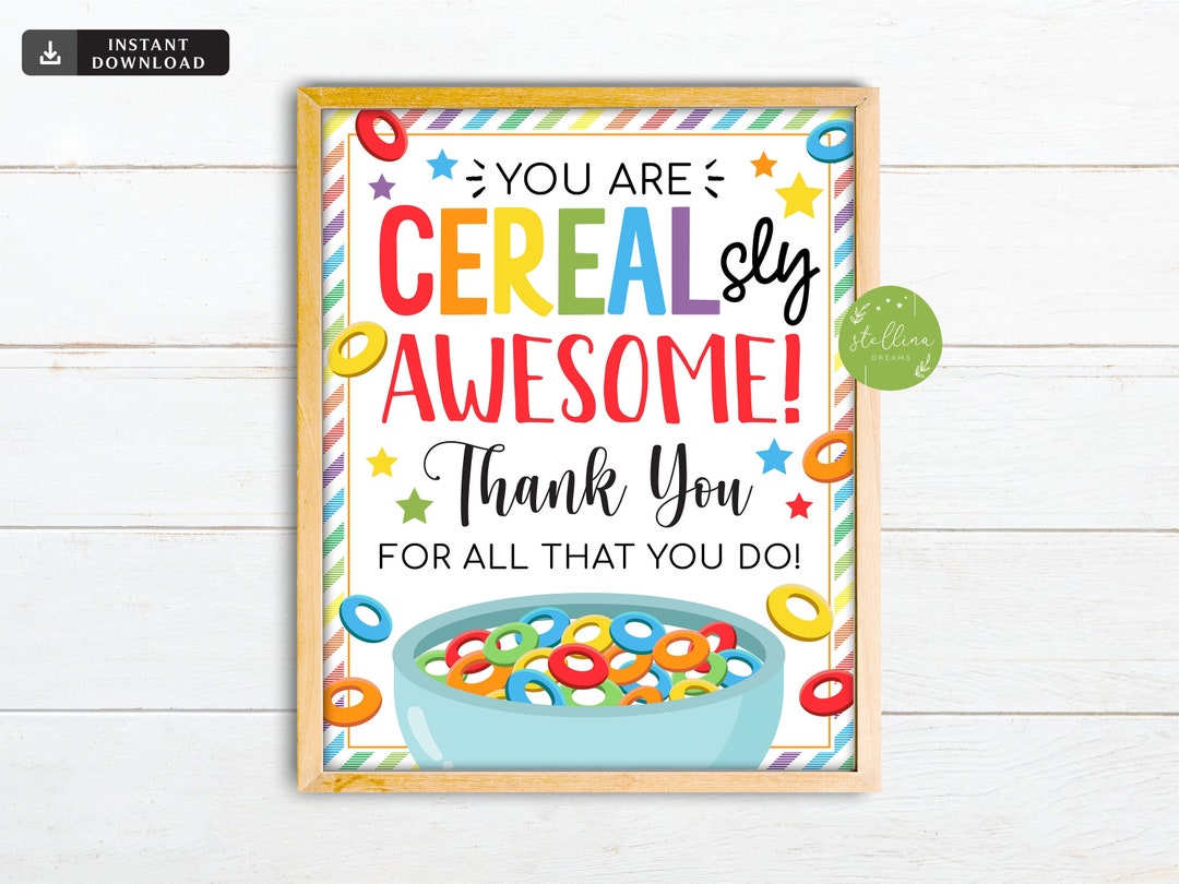 PRINTABLE Cereal Sign, Appreciation Week Decor, Teacher Staff Employee ...