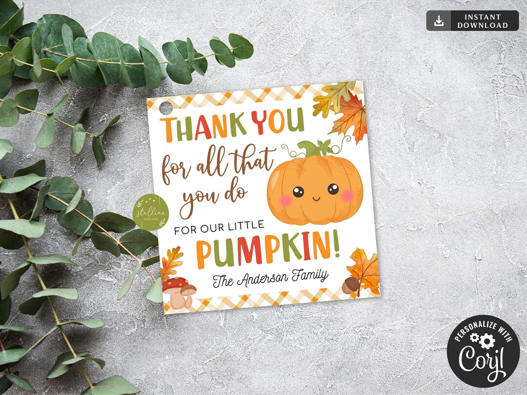 Editable Fall Gift Tags, Thank You for All You Do for Our Little ...