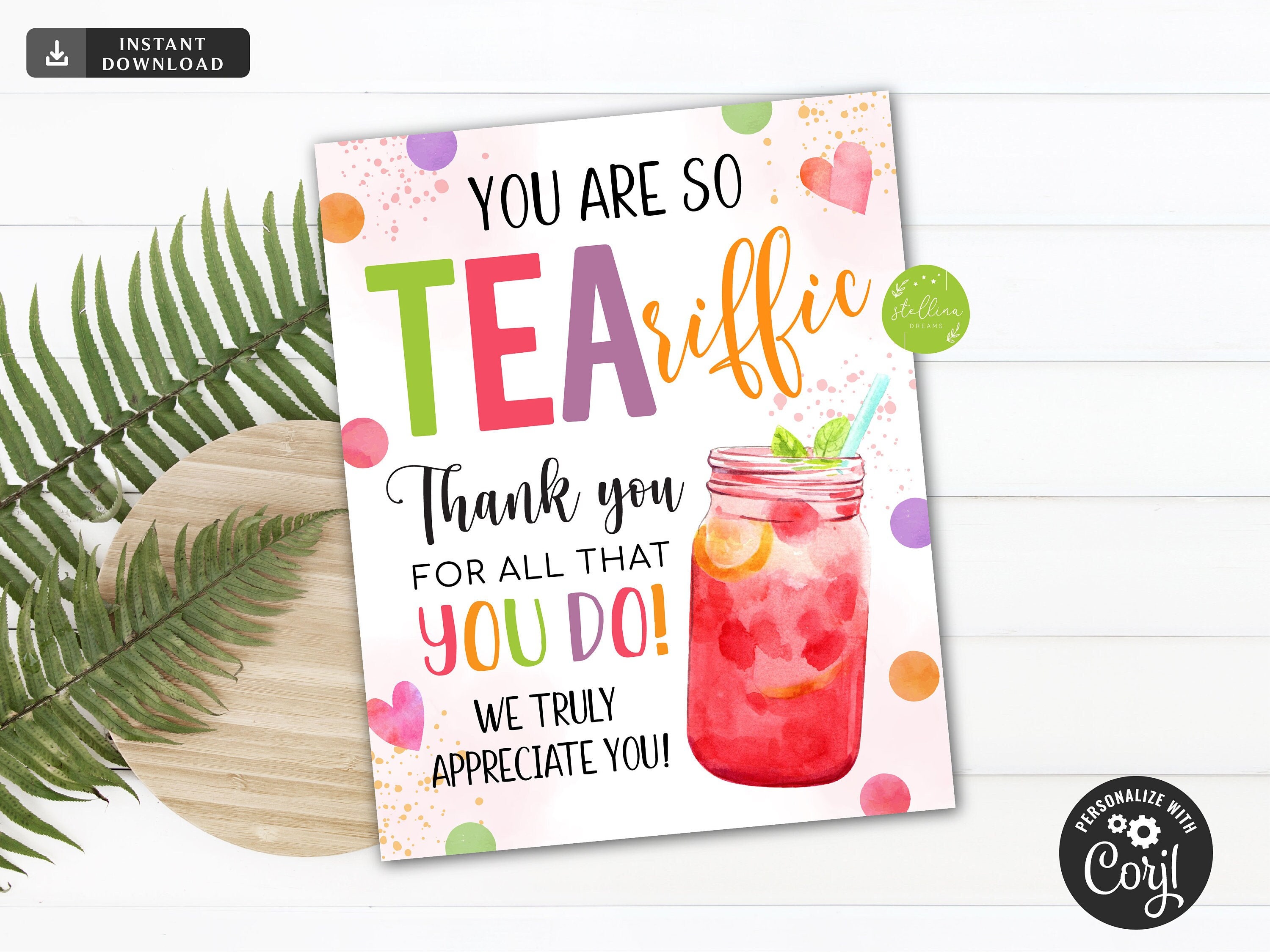 You're Tea-riffic! Iced Tea Appreciation Sign Printable, School Pto Pta ...