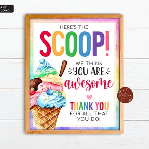 INSTANT DOWNLOAD Ice Cream Appreciation Sign Here's the Scoop You're ...