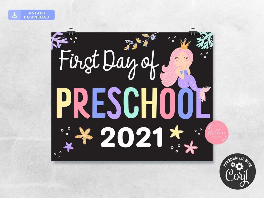 Editable DATE Mermaid First Day of Preschool Sign, Girl First Day of ...