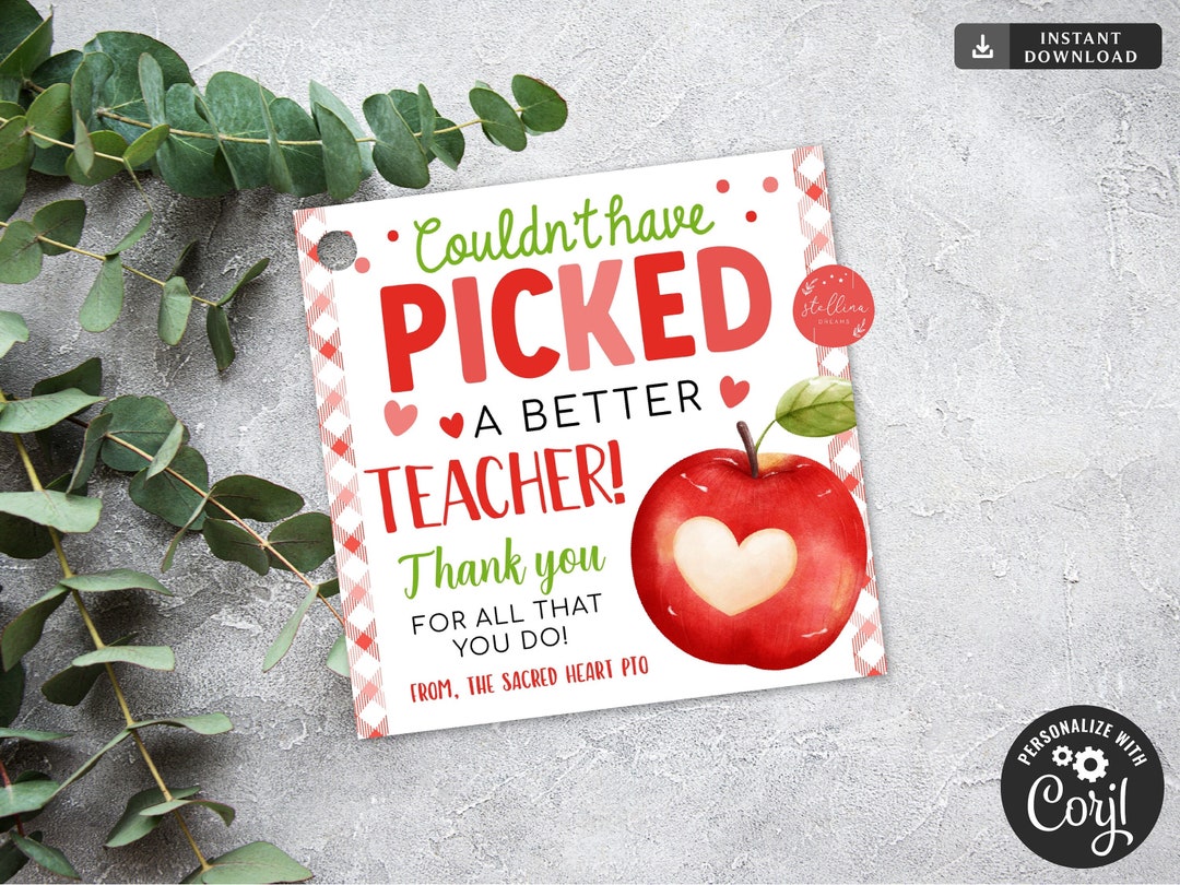 Editable Teacher Apple Thank You Gift Tags Couldn't Have Picked Better ...