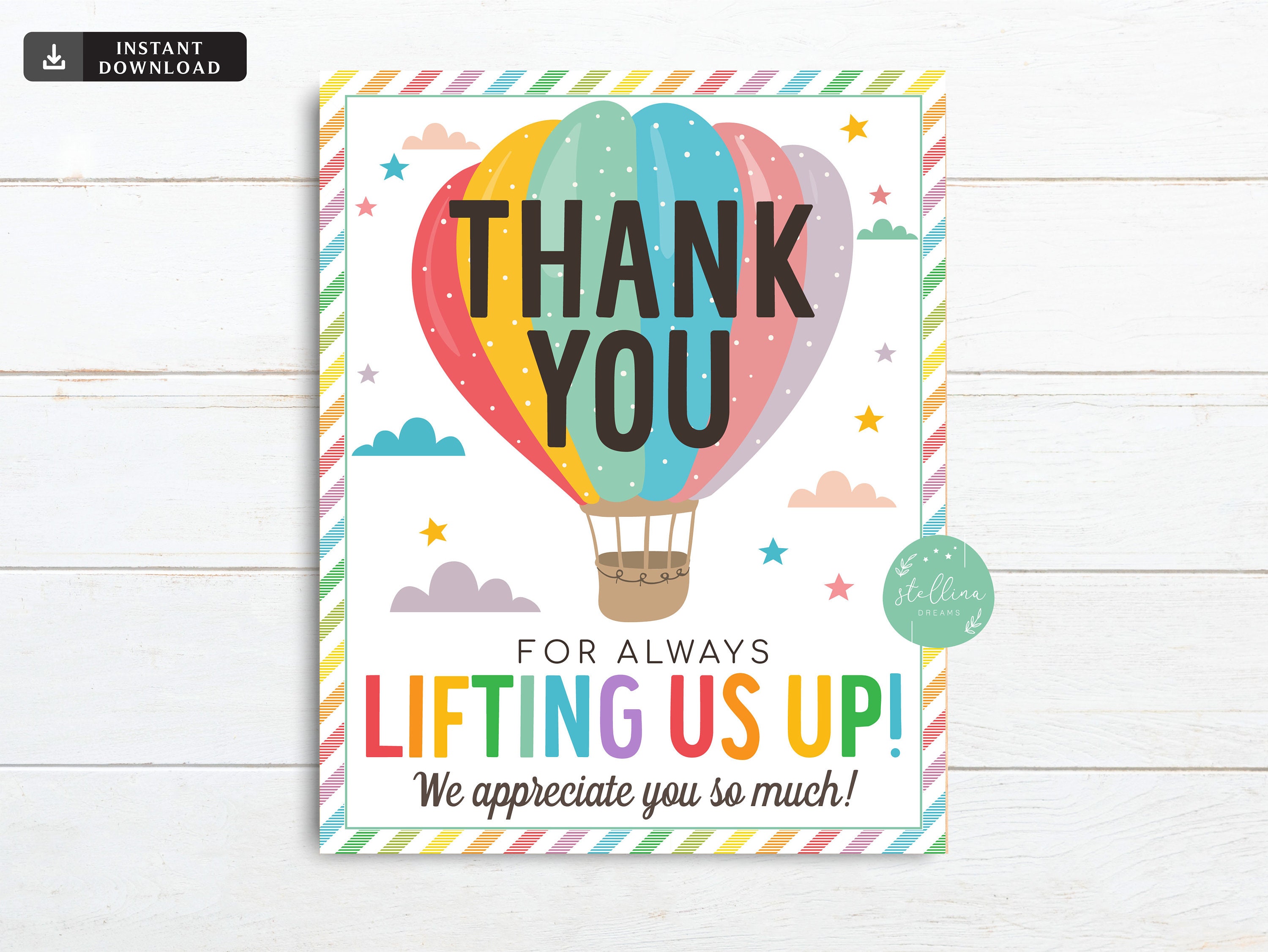 Lift Us up Teacher Appreciation Week Printable Sign, Hot Air Balloon up ...