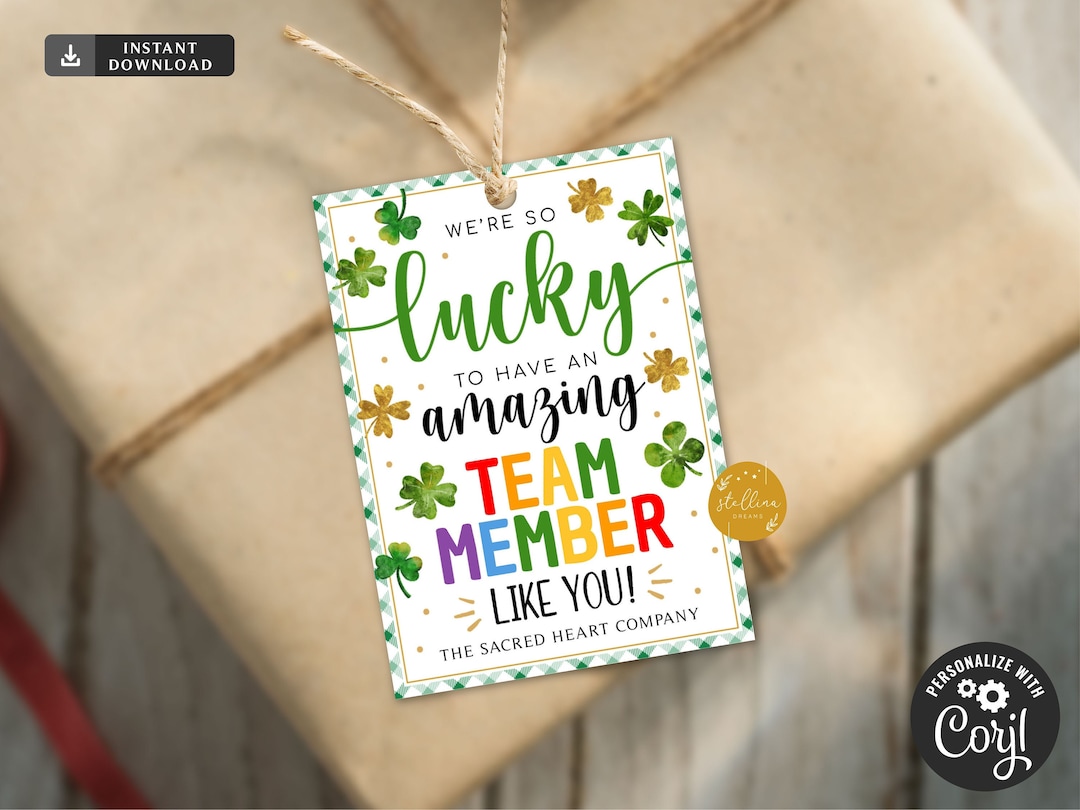 EDITABLE Lucky to Have an Amazing Team Member Like You St. Patrick's ...