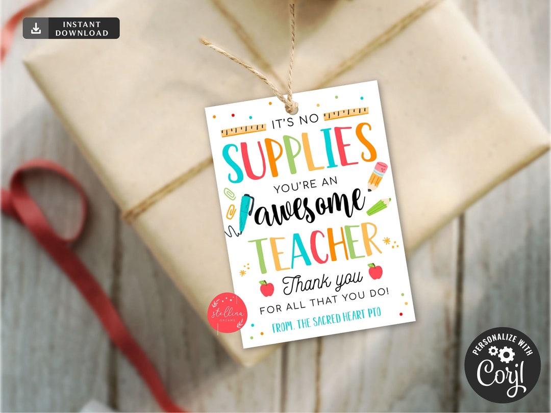 Teacher School Supply Gift Tags, End of School, Pen Gift Tag, Printable ...