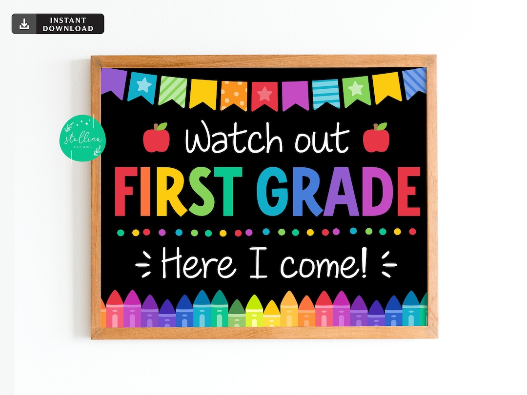 INSTANT DOWNLOAD Watch Out First Grade Here I Come! Back to School ...