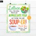 Salad Appreciation Sign, Soup Table Top Sign, Soup-er Staff Teacher ...