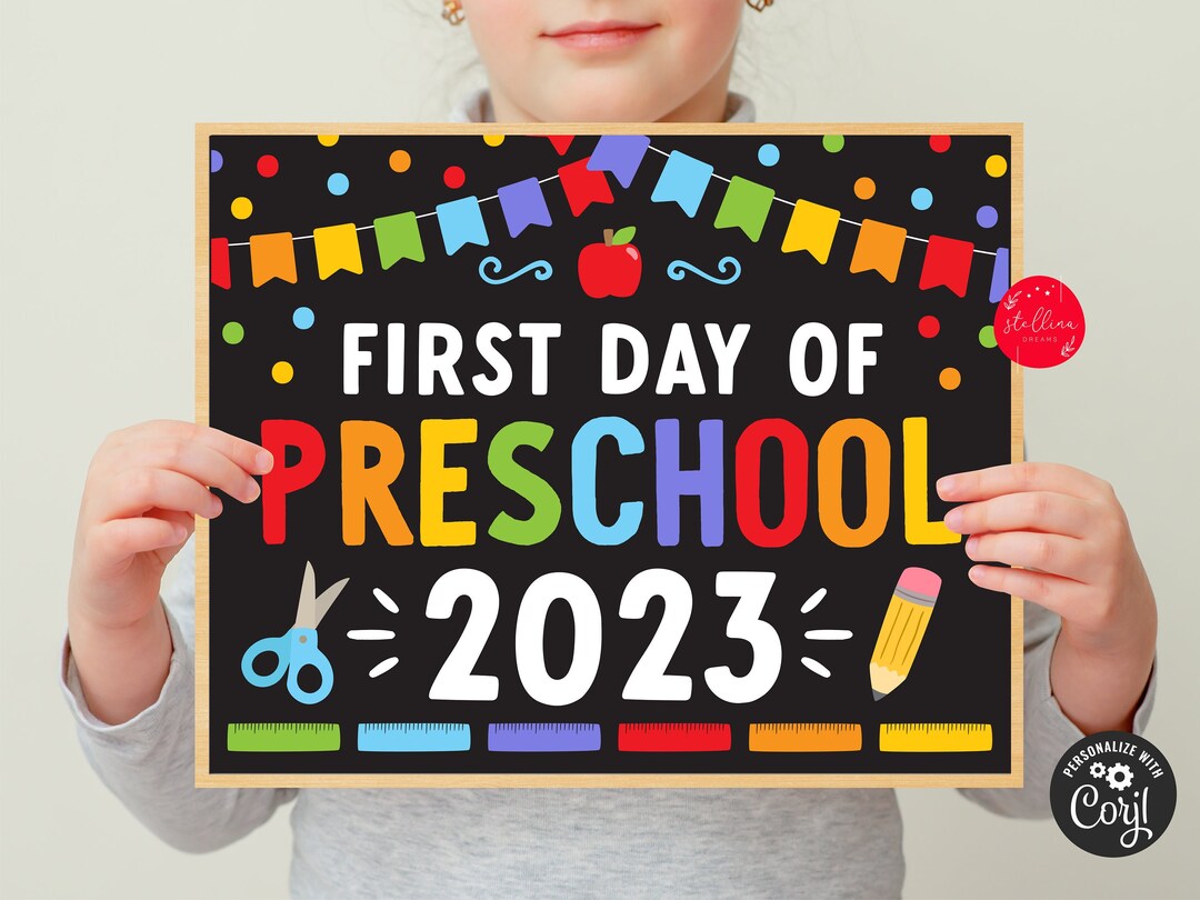 First Day of Preschool 2023 Printable Back to School Chalkboard Sign ...