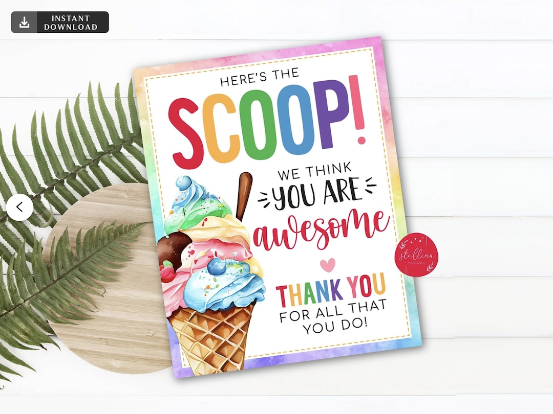 INSTANT DOWNLOAD Ice Cream Appreciation Sign Here's the Scoop You're ...
