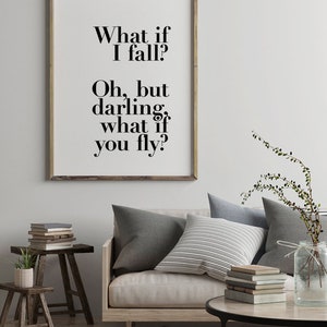 What If I Fall What If You Fly Printable Art, Typographic Minimal Art ...