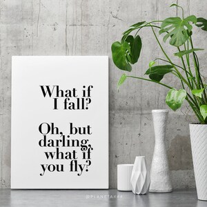 What If I Fall What If You Fly Printable Art, Typographic Minimal Art ...