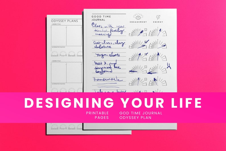 Designing Your Life Printable Pages Good Time Journal Odyssey Plan ...