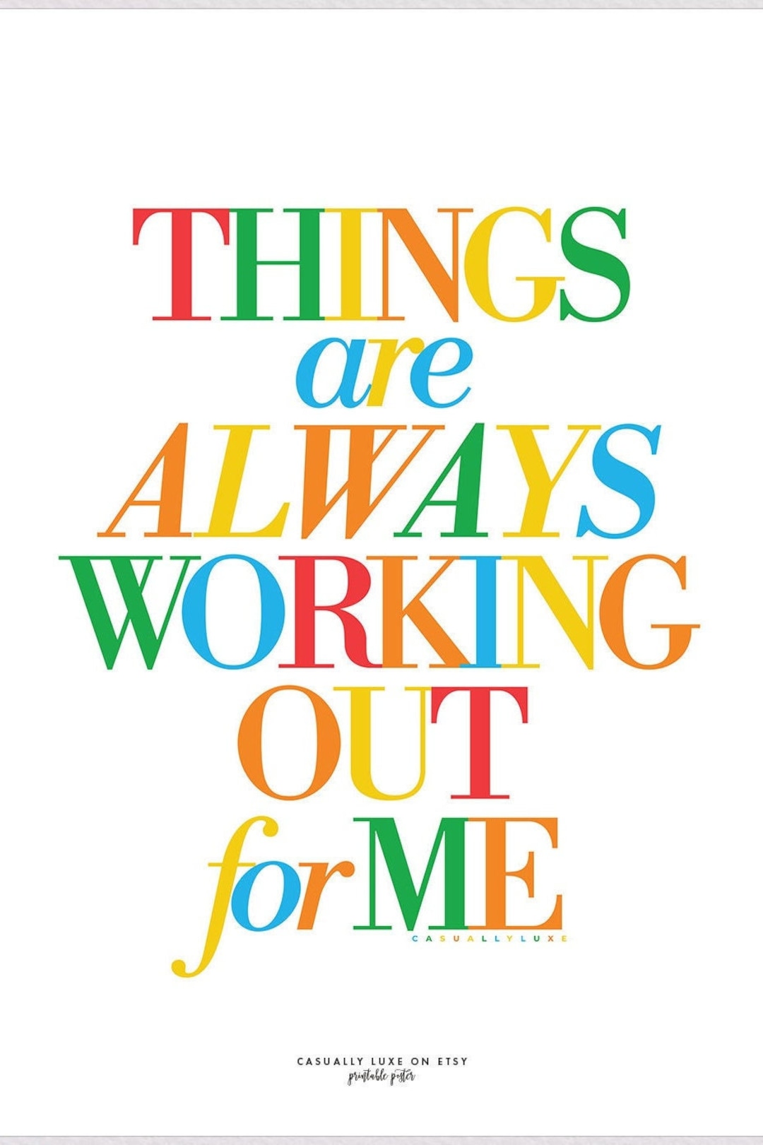 Abraham Hicks Everything is Always Working Out for Me Quote, Printable ...
